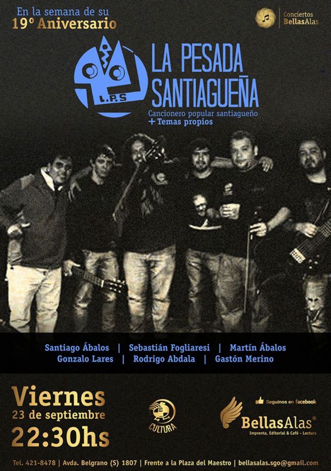 La Pesada Santiagueña celebrará su 19° Aniversario - Diario Panorama