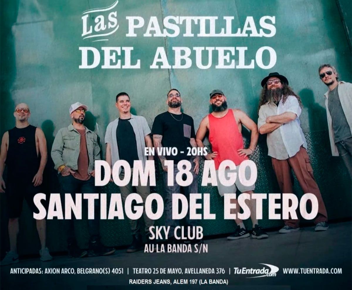 Las Pastillas del Abuelo vuelven a Santiago y Diario Panorama te lleva ...