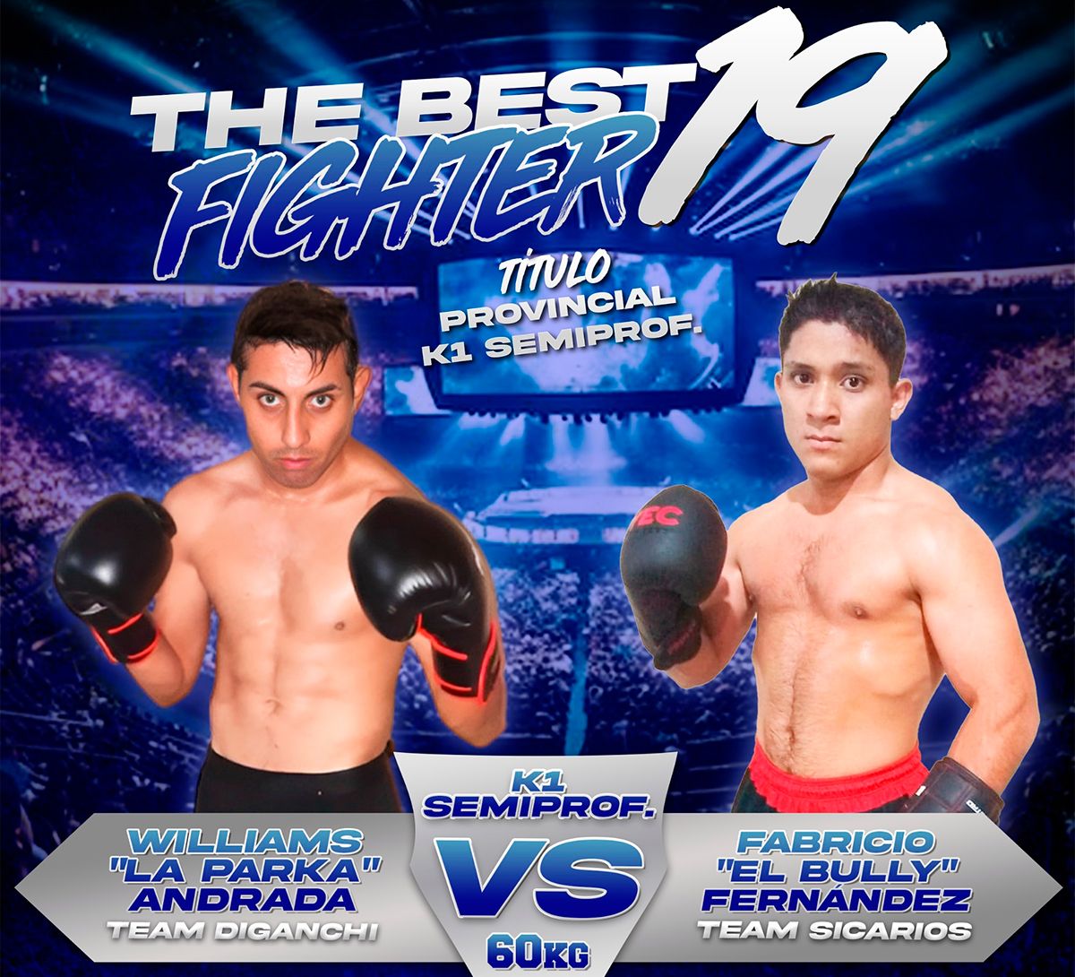 Se viene The Best Fighter 19: Kickboxing, K1 y Muay Thai en La Banda ...